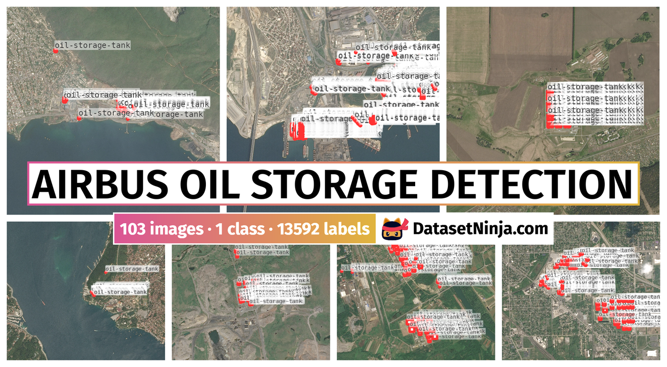 Airbus Oil Storage Detection - Dataset Ninja