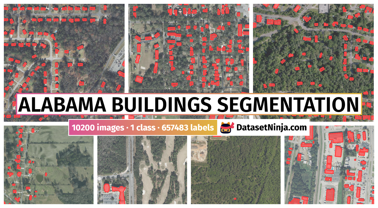 Alabama Buildings Segmentation - Dataset Ninja