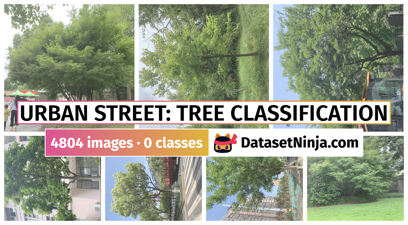 Urban Street: Tree Classification - Dataset Ninja Urban Street: Tree Classification - Dataset Ninja